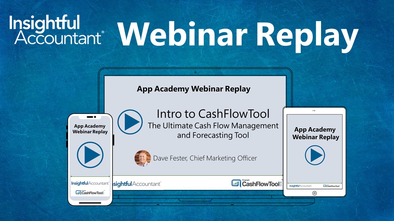 Insightful Accountant Webinar Replay - App Academy Insightful Accountant Webinar Replay - App Academy